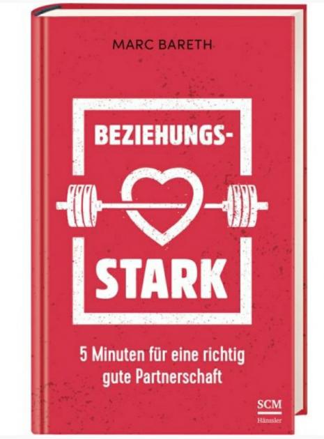 "Beziehungsstark - 5 Minuten für eine richtig gute Partnerschaft" | Infohub